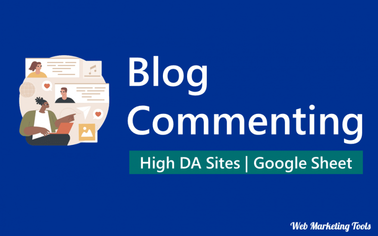 300+ Blog Commenting Sites 2026 [Instant, DoFollow, High DA]