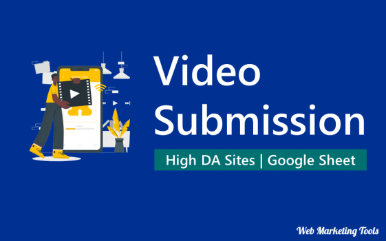 200+ Free Video Submission Sites List 2025 (Newly Added)