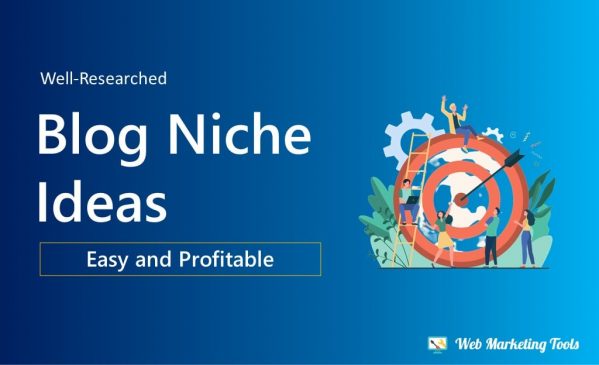 100+ Blog Niche Ideas (2026) [Profitable & Low Competition]